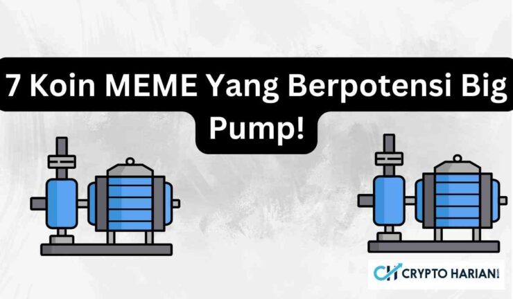 7 Koin MEME Yang Berpotensi Big Pump! | CryptoHarian